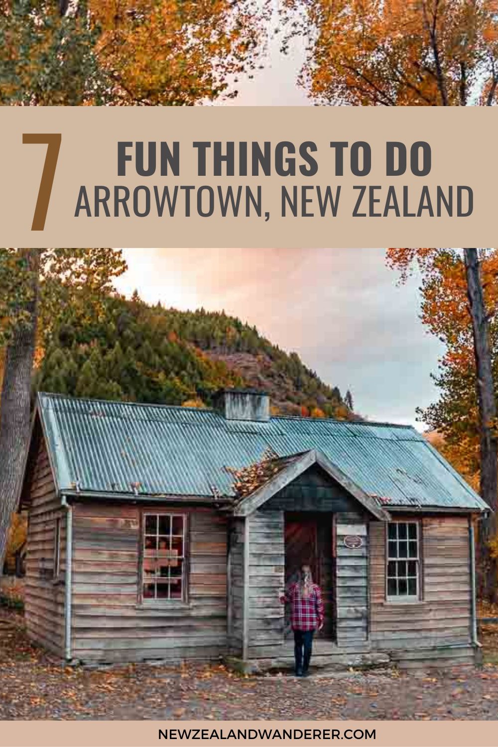 10 Fun Things To Do In Arrowtown, New Zealand